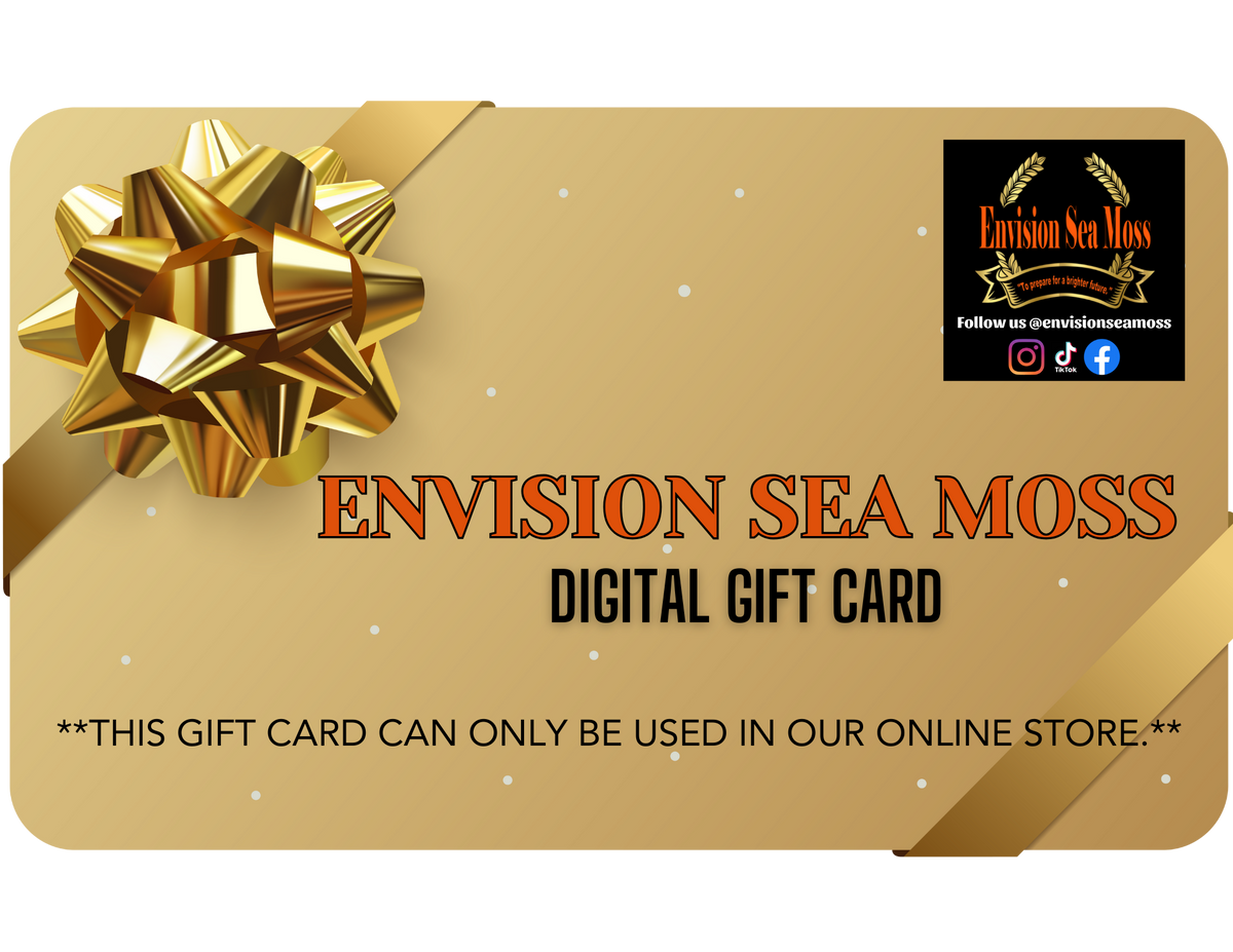 Envision Sea Moss Gift Card – Envision Sea Moss LLC